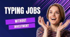 Online typing jobs - Online Typing Work
